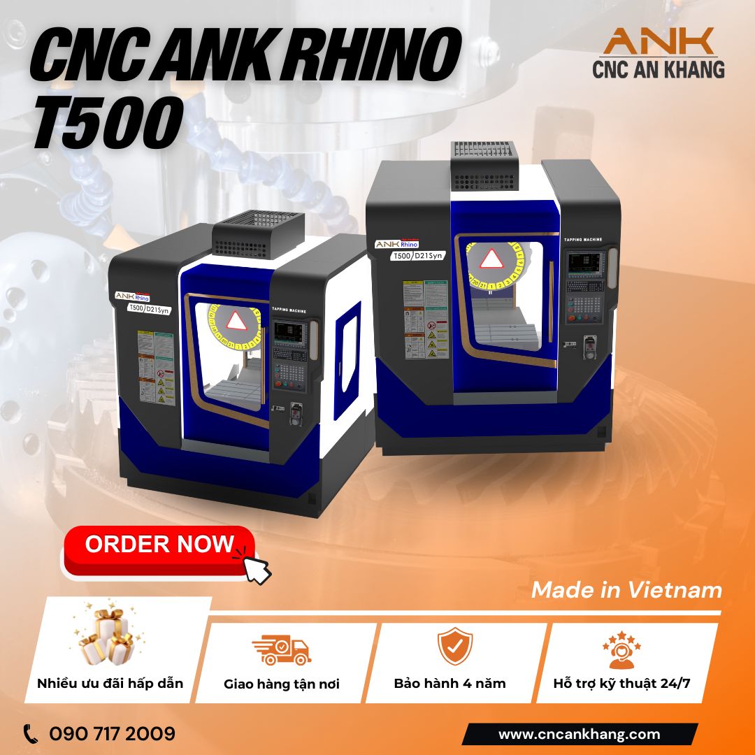 ANK Rhino T500 - CNC AN KHANG
